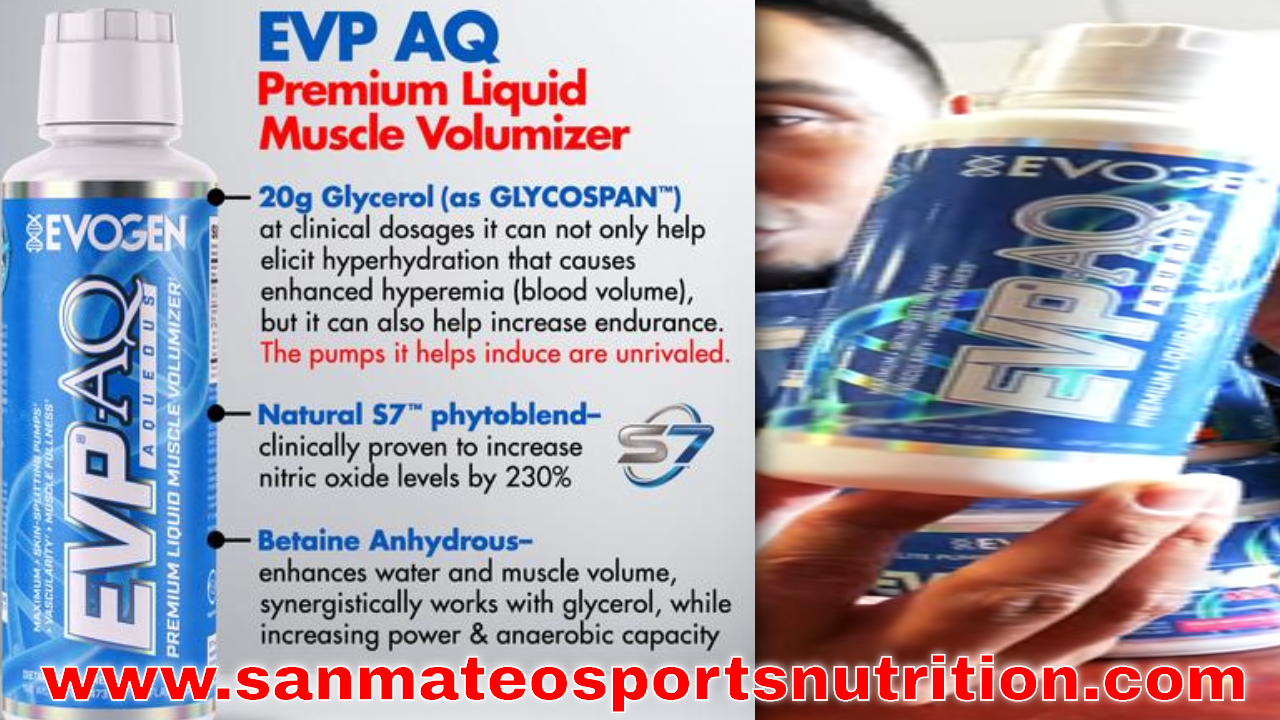 EVOGEN EVP AQ LIQUID - MUSCLE PUMP SUPPLEMENT BY EVOGEN NUTRITION | San ...